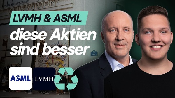 Ultimative Chance bei LVMH & ASML Aktie? Diese Alternativen sind besser! | AktienPuls360 ...